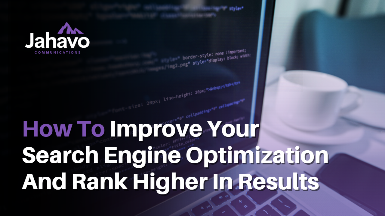 How To Improve Search Engine Optimization For A Website